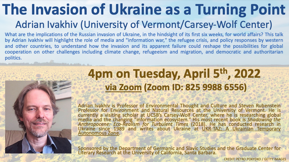 Adrian Ivakhiv on The Invasion of Ukraine as a Turning Point | Graduate Center for Literary ...